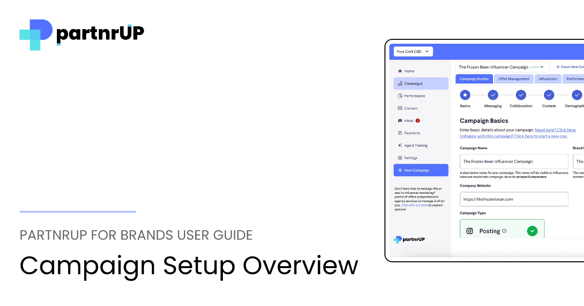 Campaign Setup Overview | partnrUP for Brands User Guide