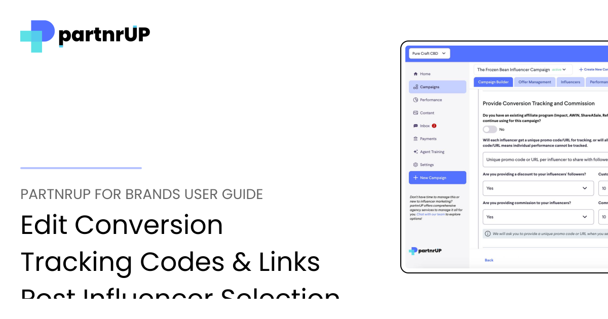 Edit Conversion Tracking Codes & Links Post Influencer Selection ...